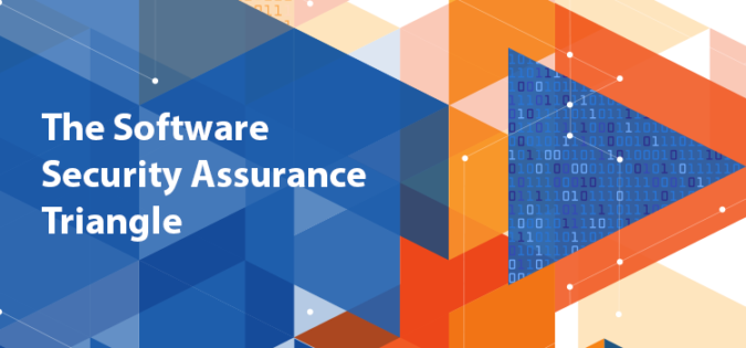The Software Security Assurance Triangle - SAFECode