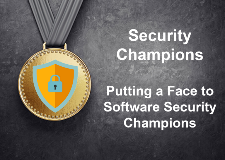 Putting a Face to Software Security Champions - SAFECode